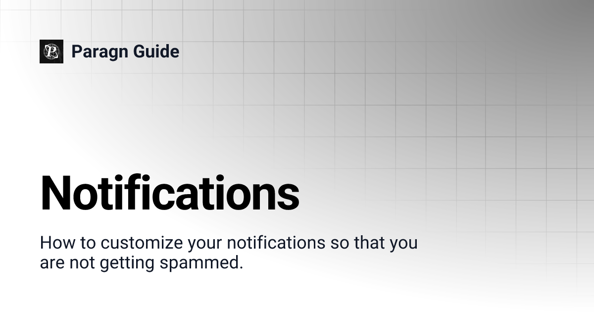 Notifications | Paragn Guide